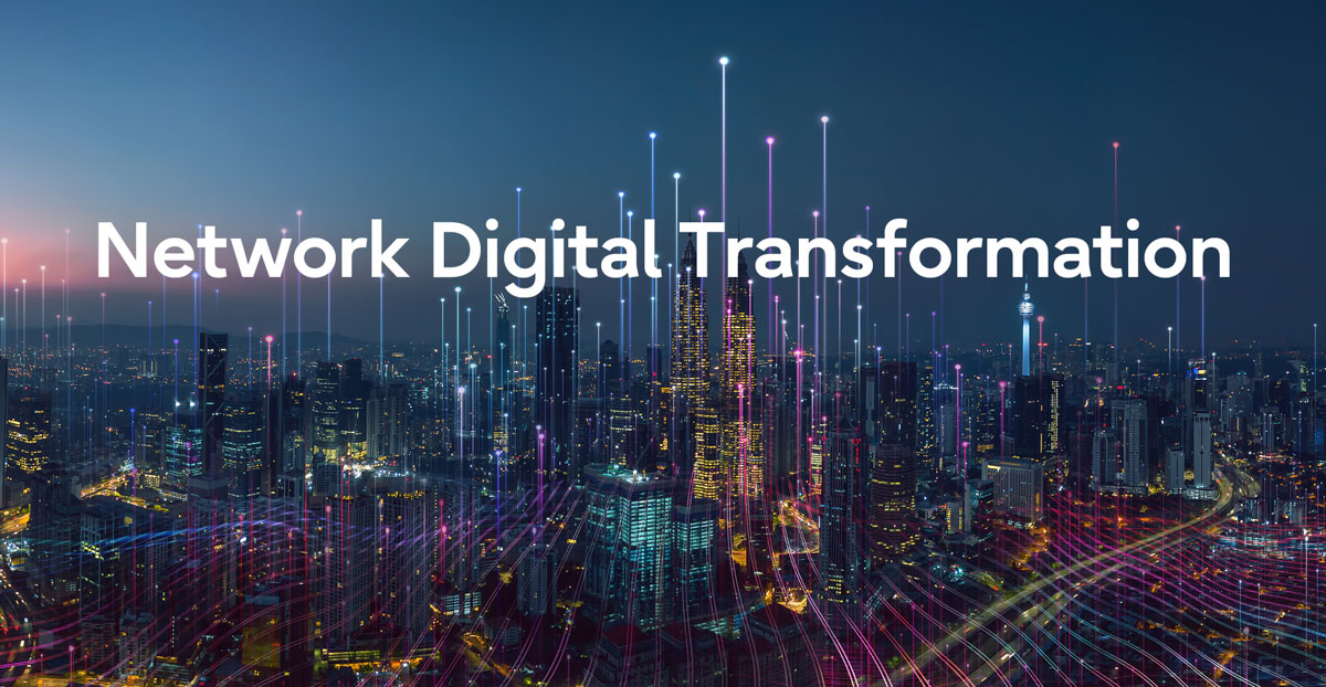 What is Network Digital Transformation? Episode 1 What is Network Digital Transformation? Episode 1